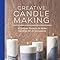 Amazon.com: Creative Candle Making: 12 Unique Projects to Make Candles ...