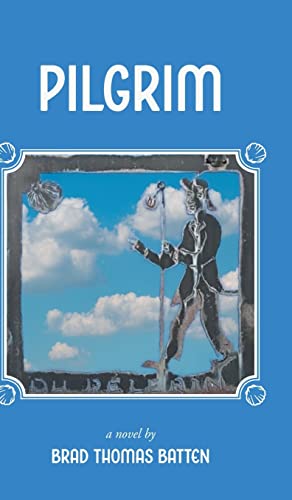 Pilgrim : Batten, Brad Thomas: Amazon.ca: Books