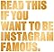 Read This if You Want to Be Instagram Famous: 50 Secrets by 50 of the ...