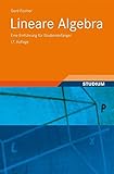 Lineare Algebra: Eine Einführung in die Wissenschaft der Vektoren ...