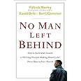 No Man Left Behind: How to Build and Sustain a Thriving, Disciple ...