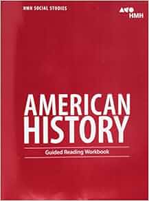 American History: Guided Reading Workbook: HOUGHTON MIFFLIN HARCOURT ...