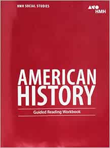 Guided Reading Workbook (American History): HOUGHTON MIFFLIN HARCOURT ...