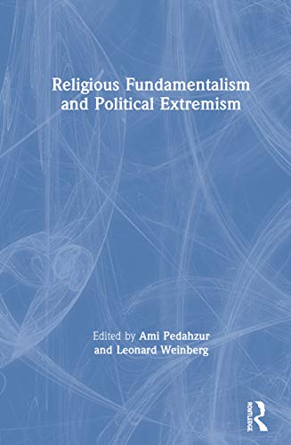 Amazon.com: Religious Fundamentalism and Political Extremism (Cass ...