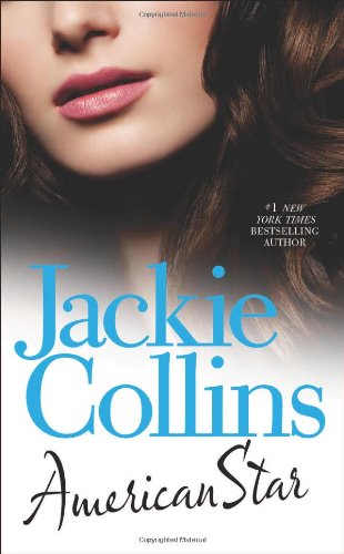 American Star: Collins, Jackie: 9780671023492: Amazon.com: Books