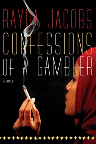 Amazon.com: Confessions of a Gambler: 9781585678976: Jacobs, Rayda: Books