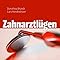 Zahnarztlügen: Wie Sie Ihr Zahnarzt krank behandelt: Amazon.de ...