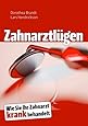 Zahnarztlügen: Wie Sie Ihr Zahnarzt krank behandelt: Amazon.de ...