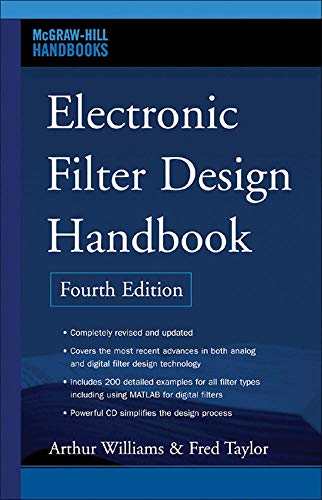 Electronic Filter Design Handbook, Fourth Edition (McGraw-Hill ...