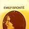 Emily Bronte: A Biography (Oxford Lives): Gerin, Winifred ...