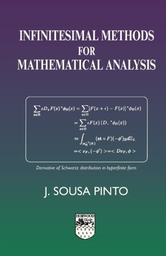 Infinitesimal Methods of Mathematical Analysis (Mathematics and ...