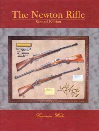 The Newton Rifle, Second Edition: Lawrence Wales: 9780615586076: Amazon ...