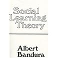 Amazon.com: Social Learning Theory: 9780138167448: Bandura, Albert: Books