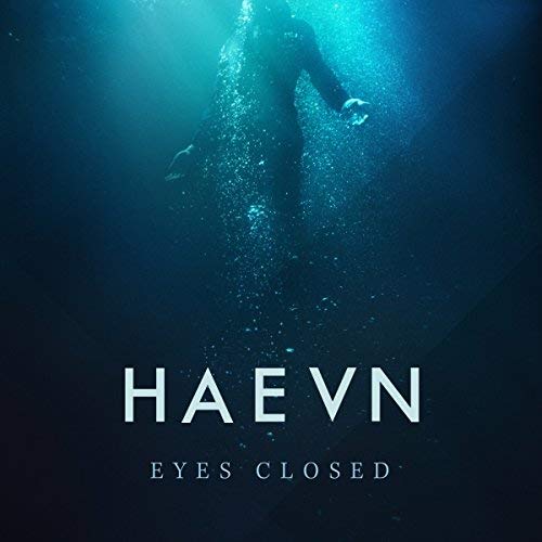 HAEVN - Eyes Closed - Amazon.com Music