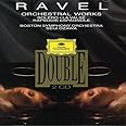 Maurice Ravel, Seiji Ozawa, Boston Symphony Orchestra - Ravel: Orchestral Works - Amazon.com Music