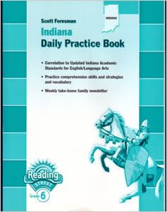 Scott Foresman Indiana Daily Practice Book (Grade 6) (Reading Street ...