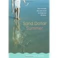 Sand Dollar Summer: Jones, Kimberly K.: 9781416903628: Amazon.com: Books
