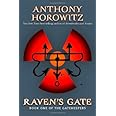 Raven's Gate Book one of the Gatekeepers: Horowitz, Anthony ...