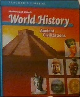 World History Ancient Civilizations 0618529713 (Teacher's Edition ...
