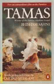 Tamas: Winner of the Sahitya Award: Sahni, Bhisham: 9780140114775 ...