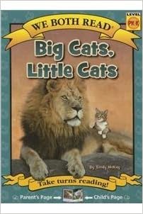 Big Cats, Little Cats (We Both Read - Level Pk-K) by Sindy McKay (2015 ...
