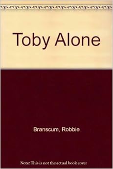 Toby Alone: Amazon.co.uk: Branscum, Robbie: 9780380507818: Books