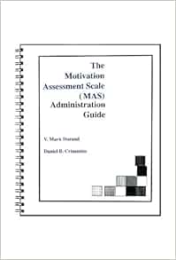 The Motivation Assessment Scale (MAS) Administration Guide (Mas ...