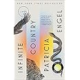Infinite Country: A Novel: Engel, Patricia: 9781982159467: Amazon.com ...