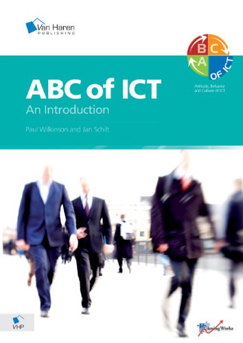 ABC of ICT - An Introduction to the Attitude, Behavior and Culture of ...
