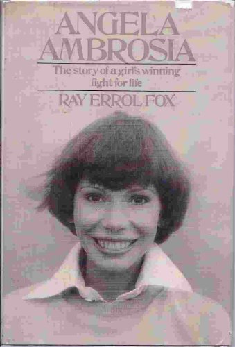 Angela Ambrosia: Fox, Ray Errol: 9780394500966: Amazon.com: Books