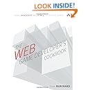 The Web Game Developer's Cookbook: Using JavaScript and HTML5 to Develop Games (Game Design ...