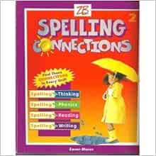 Spelling Connections: 2nd Grade: J. Richard Gentry: 9780736720601 ...