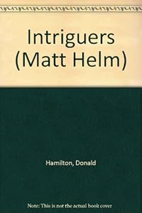 The Intriguers book by Donald Hamilton