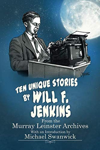 Publication: Ten Unique Stories by Will F.Jenkins: From the Murray ...