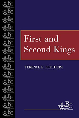 First and Second Kings (WBC) (Westminster Bible Companion): E. Fretheim ...