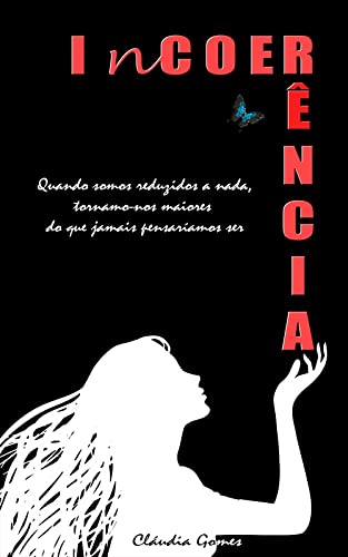 Incoerência - eBook, Resumo, Ler Online e PDF - por Gomes, Cláudia