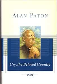 Cry the Beloved Country: Amazon.com: Books