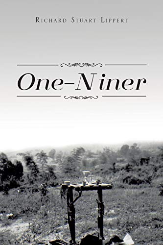 One-Niner: Stuart Lippert, Richard: 9781641387026: Amazon.com: Books