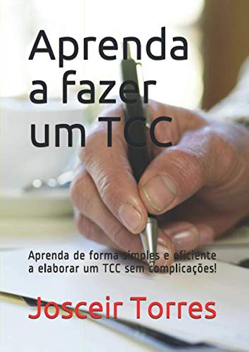 Mua Aprenda a fazer um TCC: Aprenda de forma simples e eficiente a ...