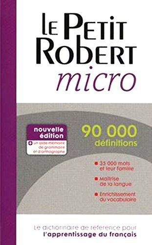 Télécharger Le Petit Robert micro: Dictionnaires le Robert (French ...