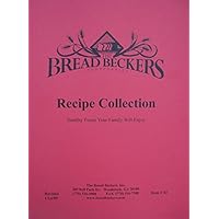 Bread Beckers Recipe Collection by Sue Becker (2005-08-02): Sue Becker ...