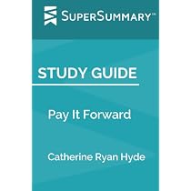 Pay It Forward Viewing Guide