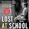 Lost at School: Why Our Kids with Behavioral Challenges are Falling ...