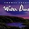 Water Dance (Rise and Shine): Locker, Thomas: 9780152163969: Books