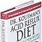 Dr. Koufman's Acid Reflux Diet: With 111 All New Recipes Including ...