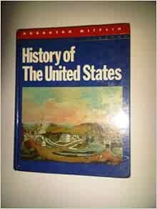 Amazon.com: History of the United States Student Text Grades 6-8 ...