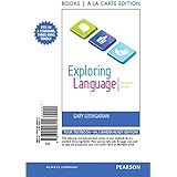 Exploring Language: Goshgarian, Gary + Free Shipping