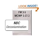 Amazon.com: US Army, NBC DECONTAMINATION, FM 3-5, Survival Medical ...