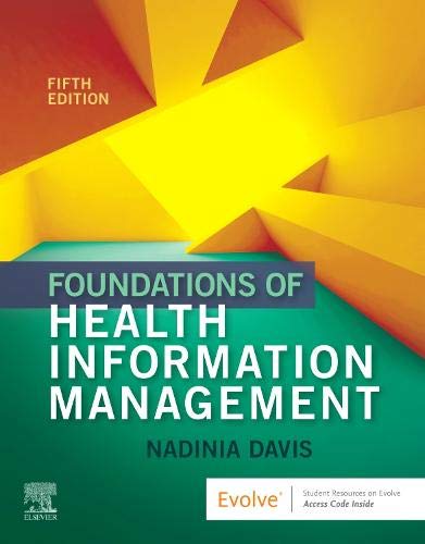 Foundations of Health Information Management: 9780323636742: Medicine ...