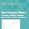Item Response Theory: Parameter Estimation Techniques, Second Edition STATISTICS, A SERIES OF ...